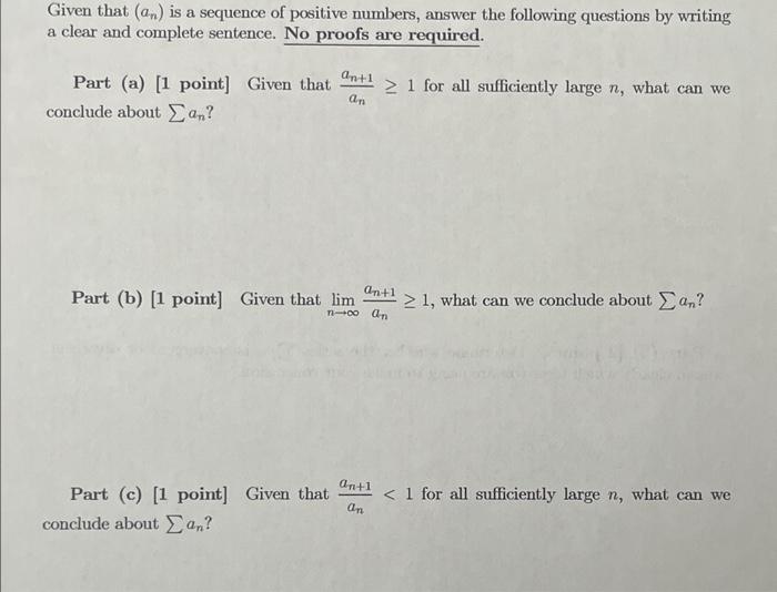 Solved Given that (an) is a sequence of positive numbers, | Chegg.com