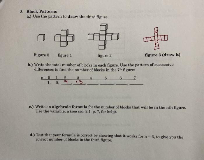 Solved 3. Block Patterns a.) Use the pattern to draw the | Chegg.com
