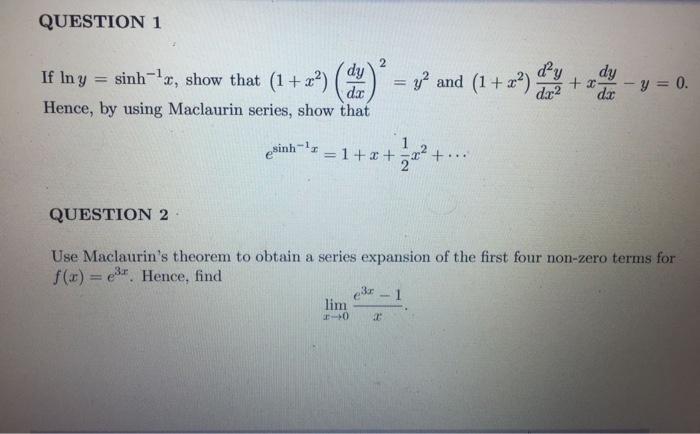 Solved If lny=sinh−1x, show that (1+x2)(dxdy)2=y2 and | Chegg.com