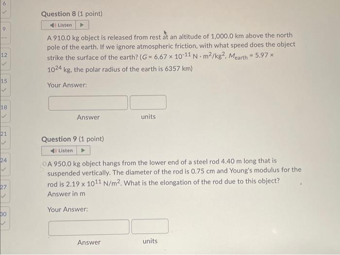 Solved A 910.0 kg object is released from rest at an | Chegg.com