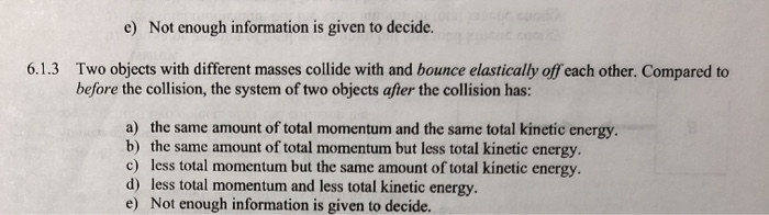 Solved 6.1.1 B Two objects with different masses collide | Chegg.com