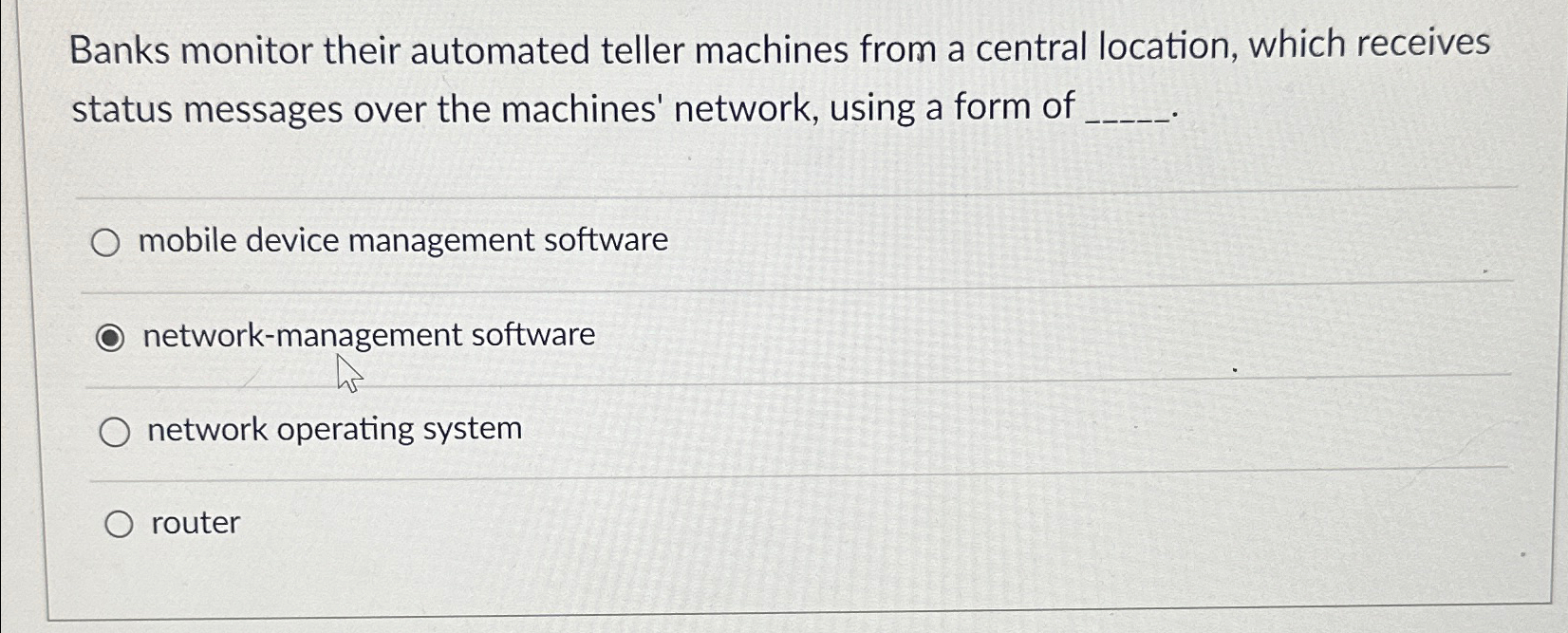 Solved Banks monitor their automated teller machines from a | Chegg.com
