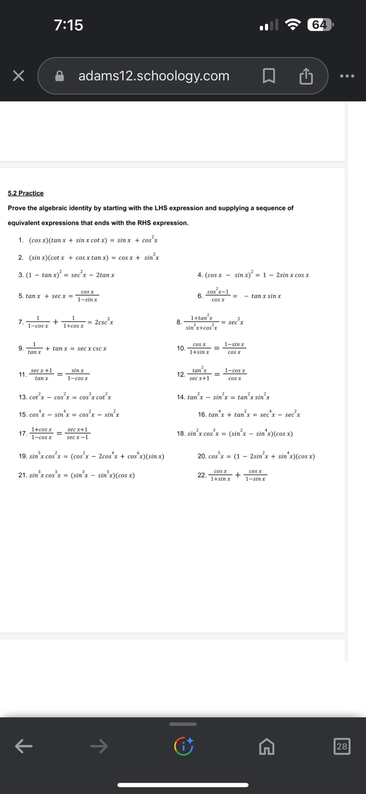 Solved 5.2 ﻿PracticeProve the algebraic identity by starting | Chegg.com