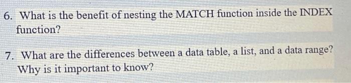 Solved 6. What is the benefit of nesting the MATCH function | Chegg.com