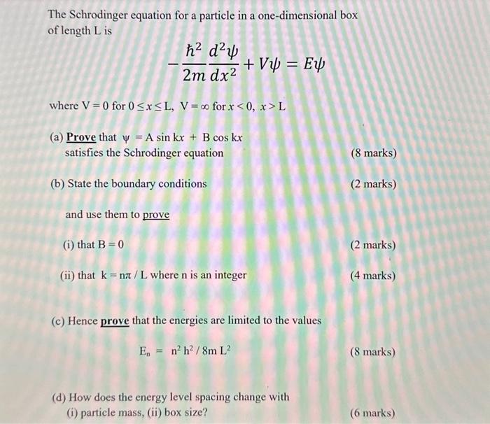 Solved The Schrodinger equation for a particle in a | Chegg.com
