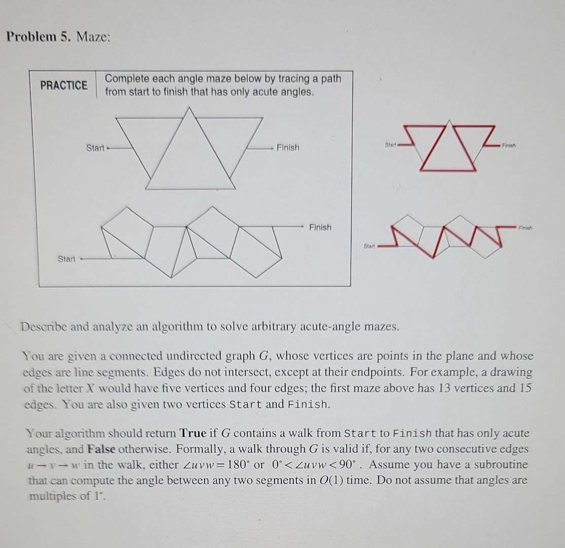 Solved Problem 5. Maze: PRACTICE Complete each angle maze | Chegg.com