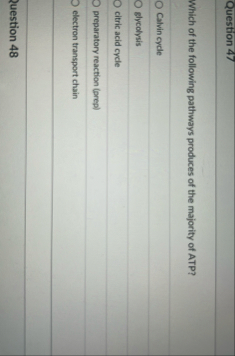 Solved Question 47Which of the following pathways produces | Chegg.com