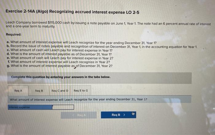 Solved Exercise 2-14A (Algo) Recognizing accrued interest | Chegg.com