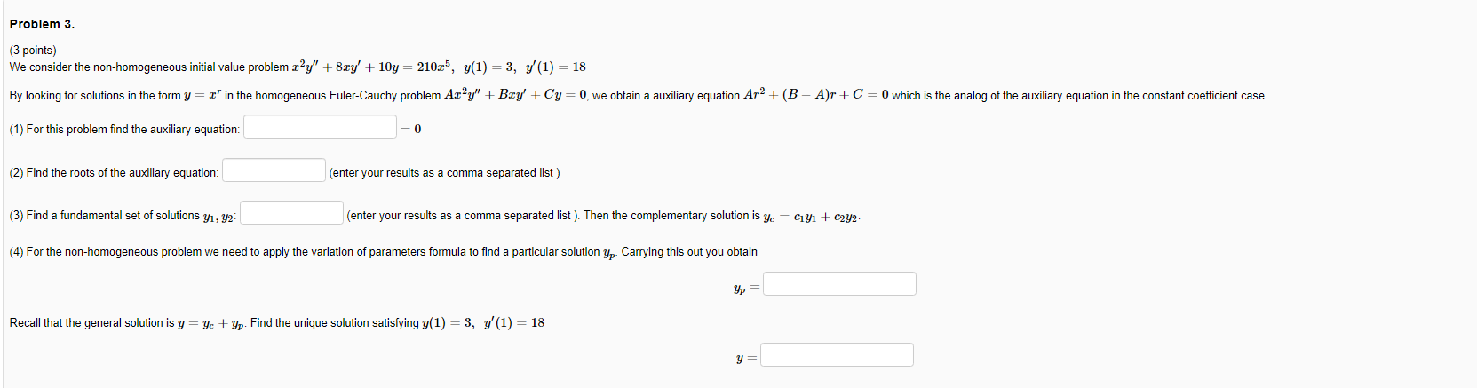 Solved Problem 3.(3 ﻿points)We consider the non-homogeneous | Chegg.com