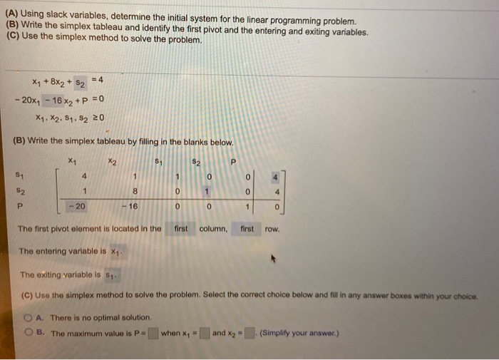 Solved (A) Using slack variables, determine the initial | Chegg.com