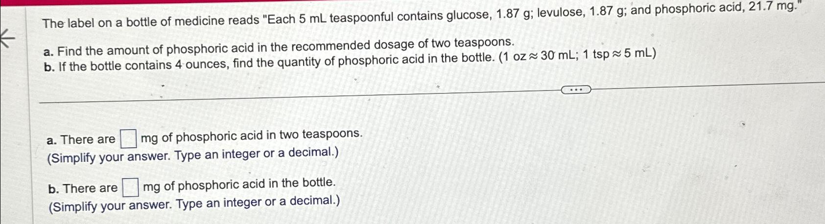 Solved The label on a bottle of medicine reads "Each 5mL | Chegg.com