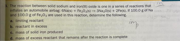 Solved 3. The reaction between solid sodium and iron(III) | Chegg.com