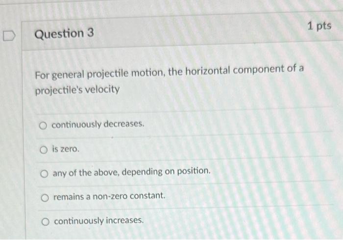 Solved For general projectile motion, the horizontal | Chegg.com