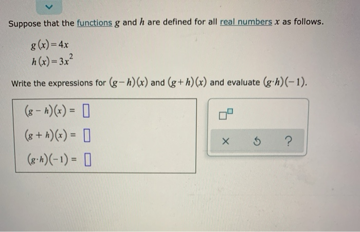 Solved Suppose that the functions g and h are defined for | Chegg.com