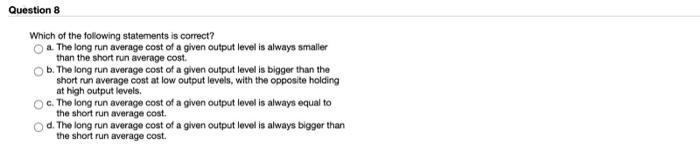 Solved Question 8 Which of the following statements is | Chegg.com