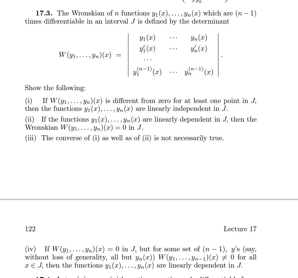 Solved 17.3. The Wronskian of n functions y1(x),…,yn(x) | Chegg.com
