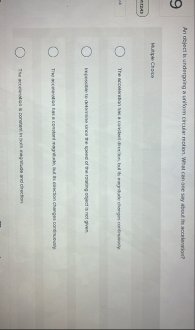 Solved An object is undergoing a uniform circular motion. | Chegg.com