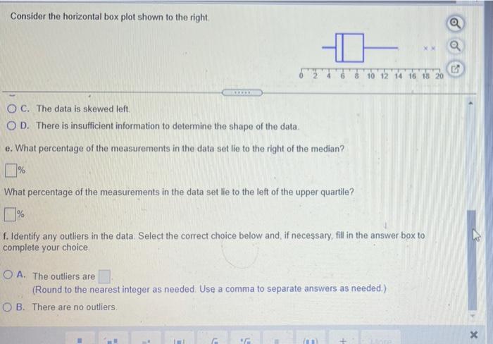 Solved Consider the horizontal box plot shown to the right | Chegg.com