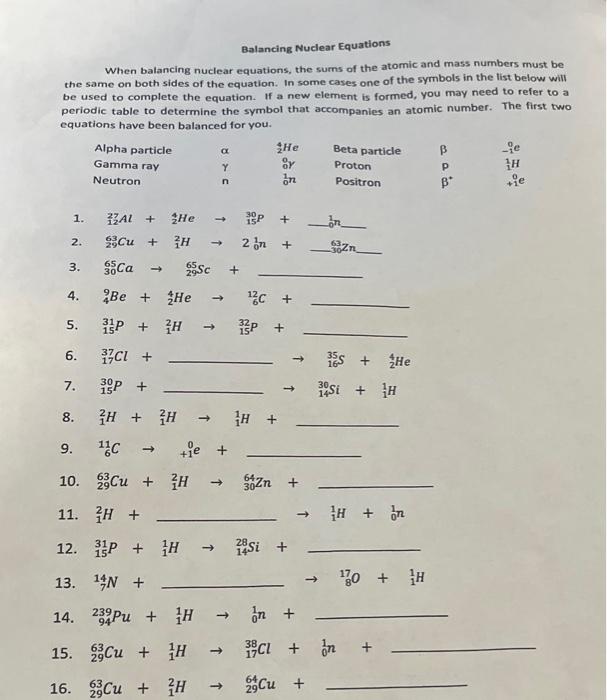 Solved Balancing Nuclear Equations When balancing nuclear | Chegg.com