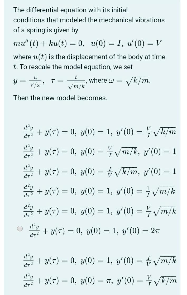 Solved The differential equation with its initial conditions | Chegg.com