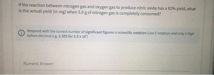 Solved If the reaction between nitrogen gas and oxygen gas | Chegg.com