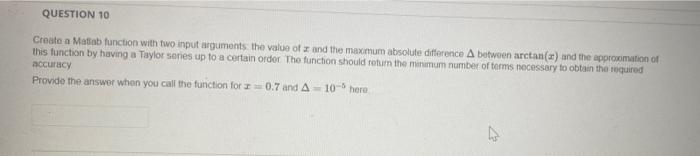 Solved QUESTION 10 Create a Matlab function with two input | Chegg.com