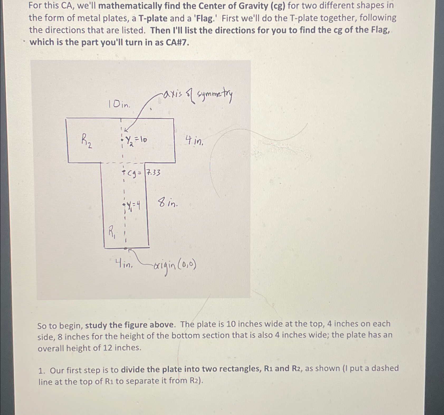 Solved For this CA, ﻿we'll mathematically find the Center of | Chegg.com