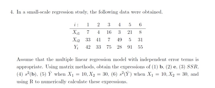 Solved 4. In a small-scale regression study, the following | Chegg.com