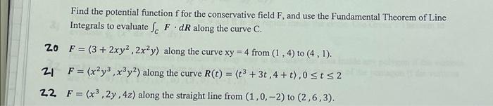 Solved Find the potential function f for the conservative | Chegg.com