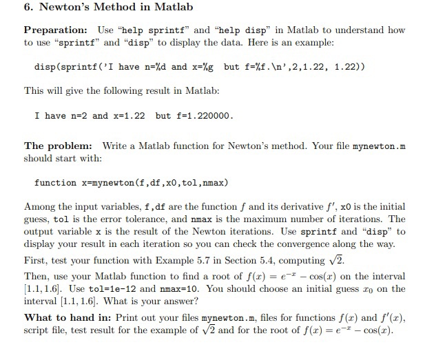 Solved 6. Newton's Method in Matlab Preparation: Use "help | Chegg.com