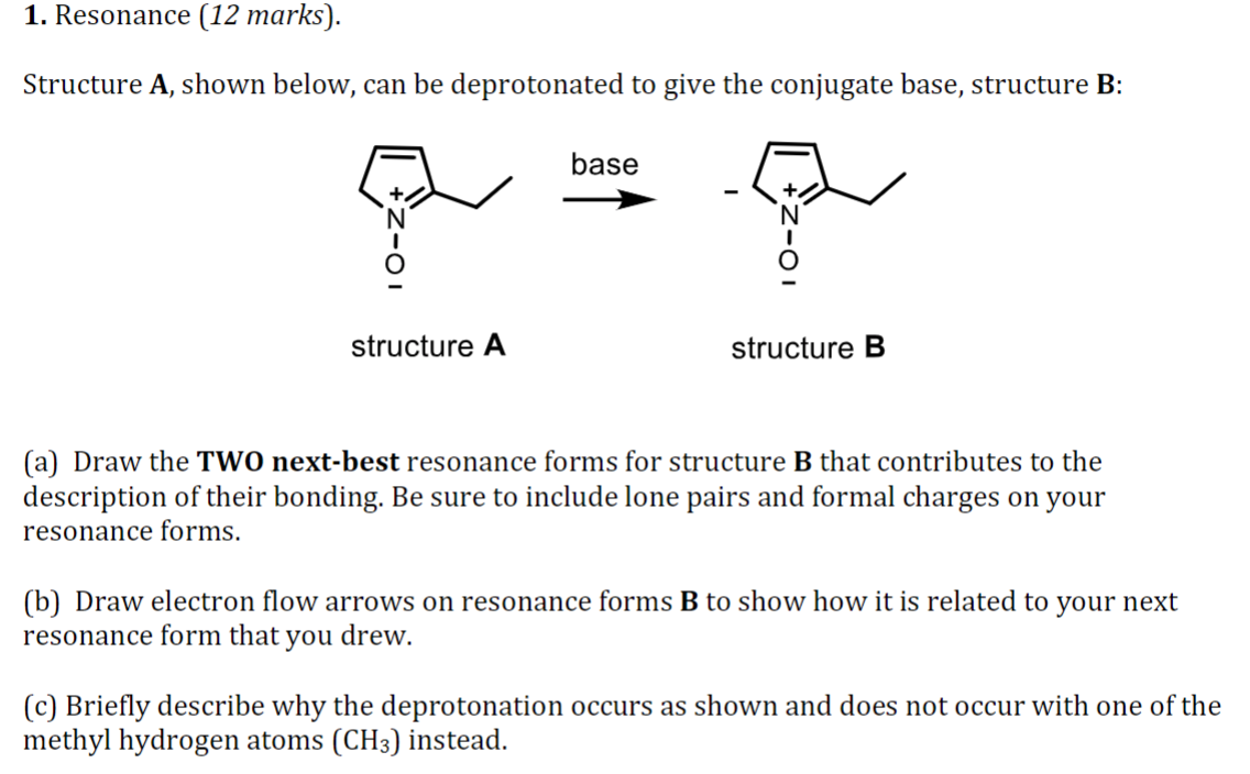 Solved Resonance (12 ﻿marks).Structure A, ﻿shown below, can | Chegg.com