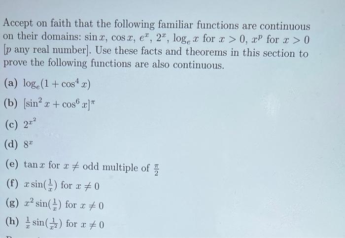 Solved Accept on faith that the following familiar functions | Chegg.com