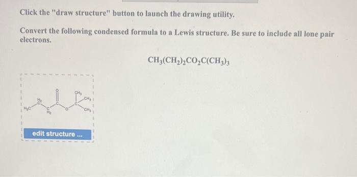 Solved Click The Draw Structure Button To Launch The