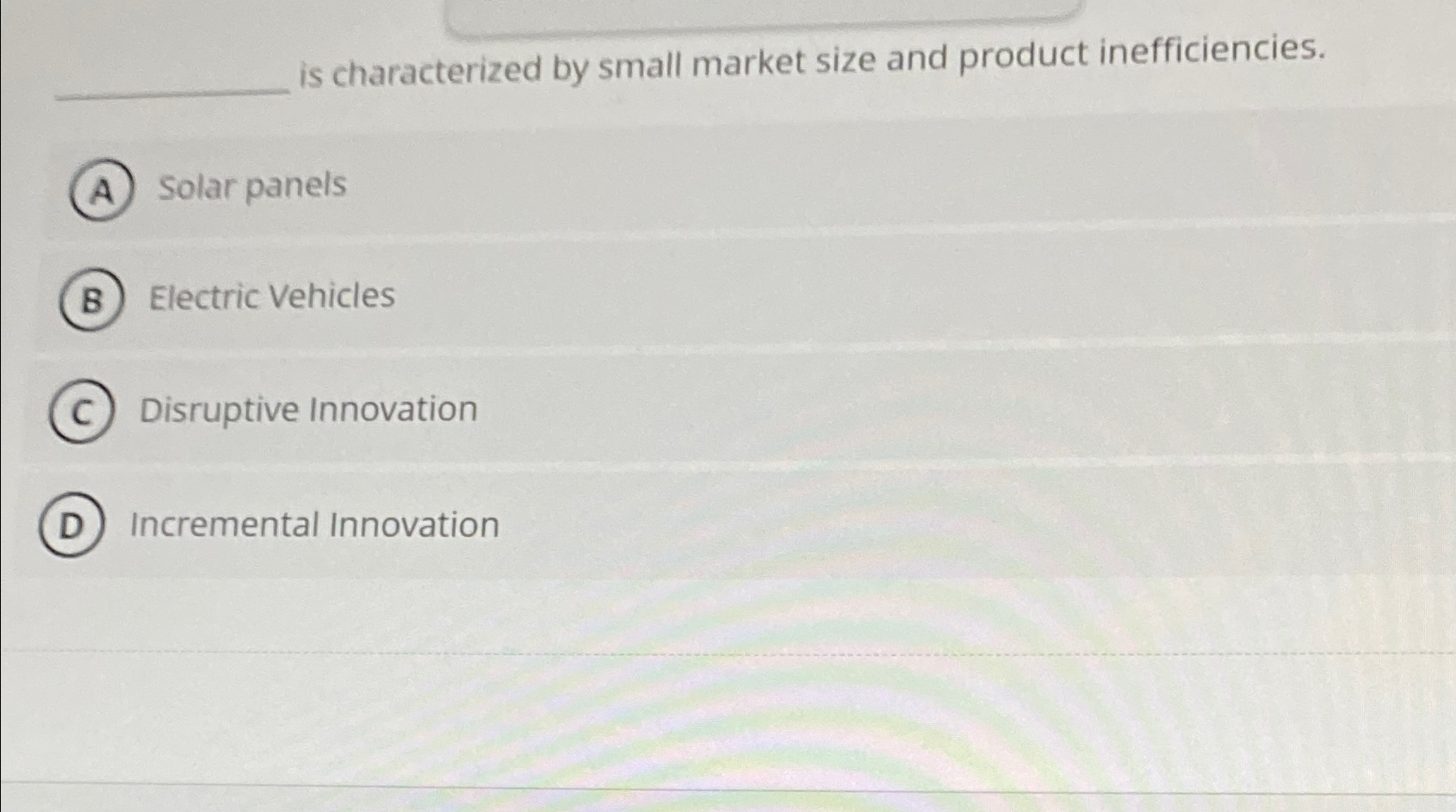 Solved is characterized by small market size and product | Chegg.com