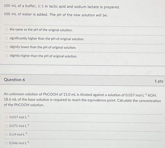 Solved 100 mL of a buffer, 1:1 in lactic acid and sodium | Chegg.com