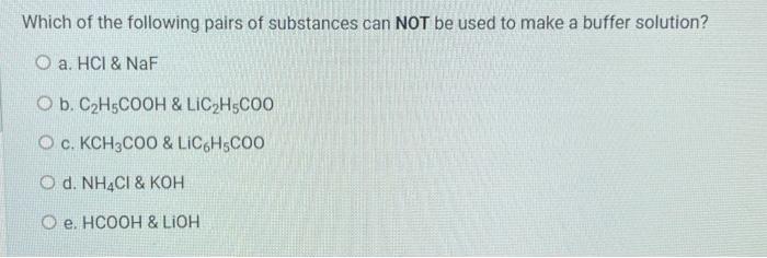 Solved Which of the following pairs of substances can NOT be | Chegg.com