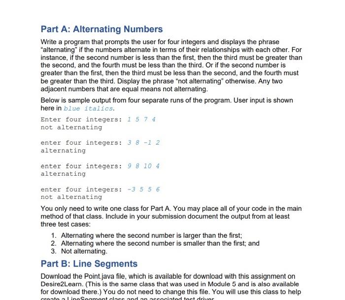 Solved Part A: Alternating Numbers Write a program that | Chegg.com