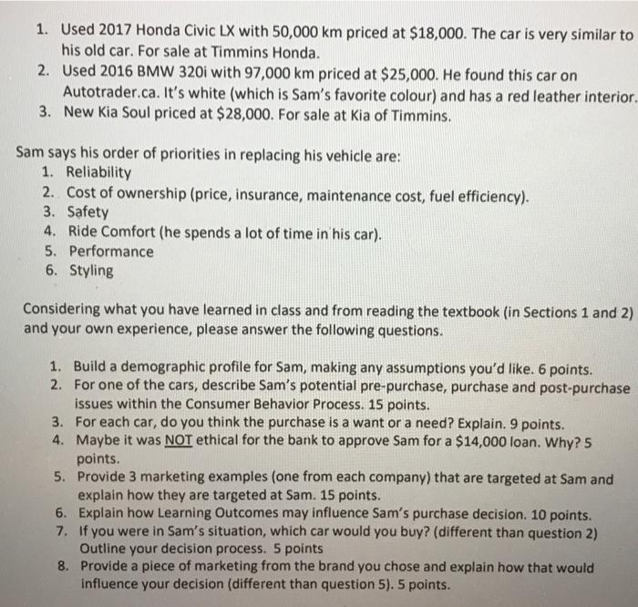 Solved Case Study: Sam needs a new car! How does consumer | Chegg.com