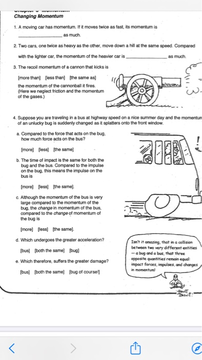 Solved Changing Momentum 1. A moving car has momentum. If it | Chegg.com