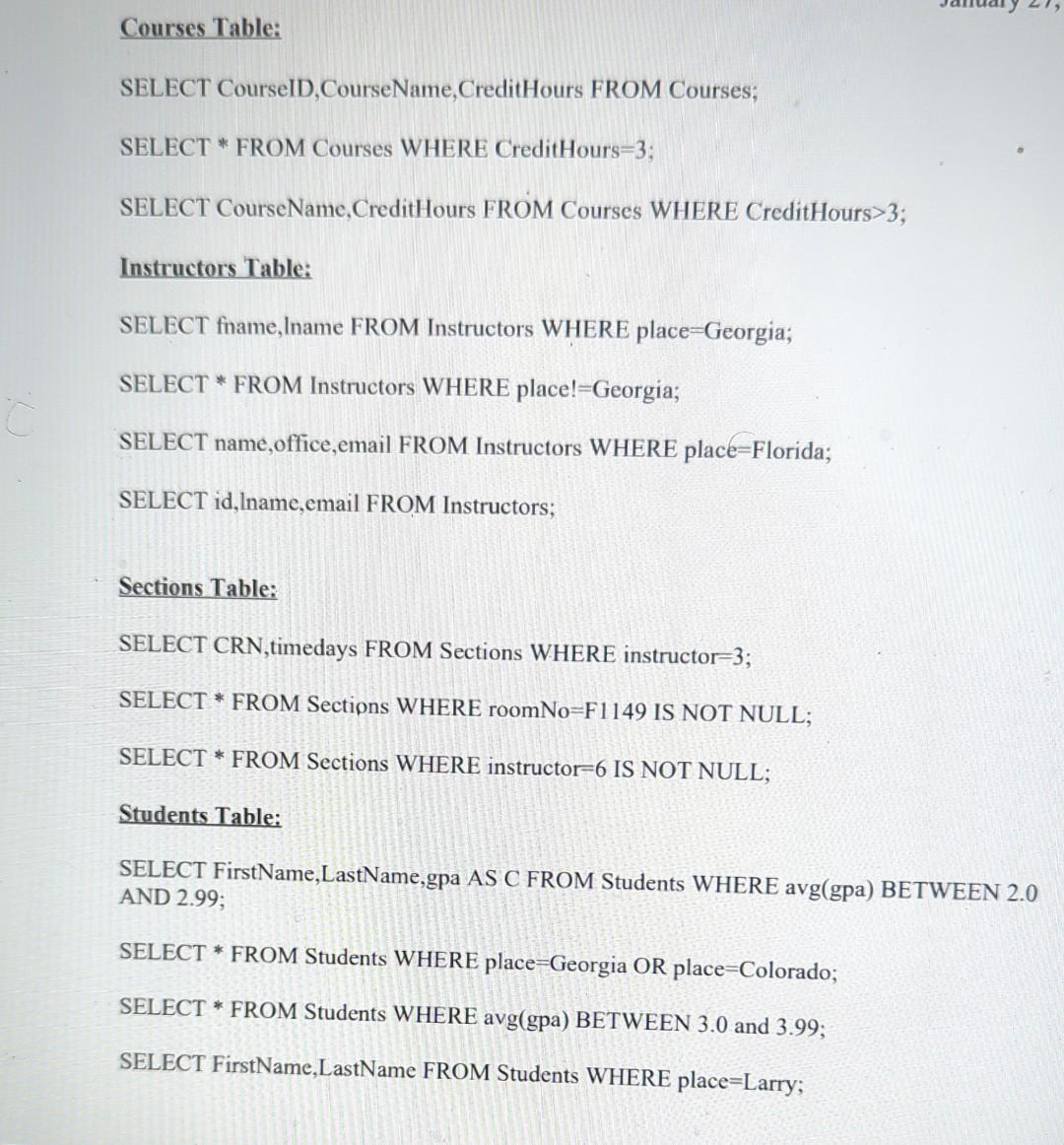 Solved Courses Table: SELECT CourseID, | Chegg.com