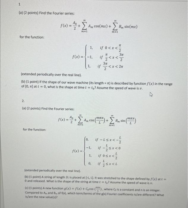 Solved (a) (2 points) Find the Fourier series: | Chegg.com