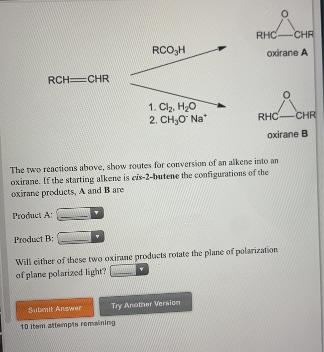 Solved RHC CHR RCO3H oxirane A RCH=CHR 1. Cl2, H20 2. CH30 | Chegg.com