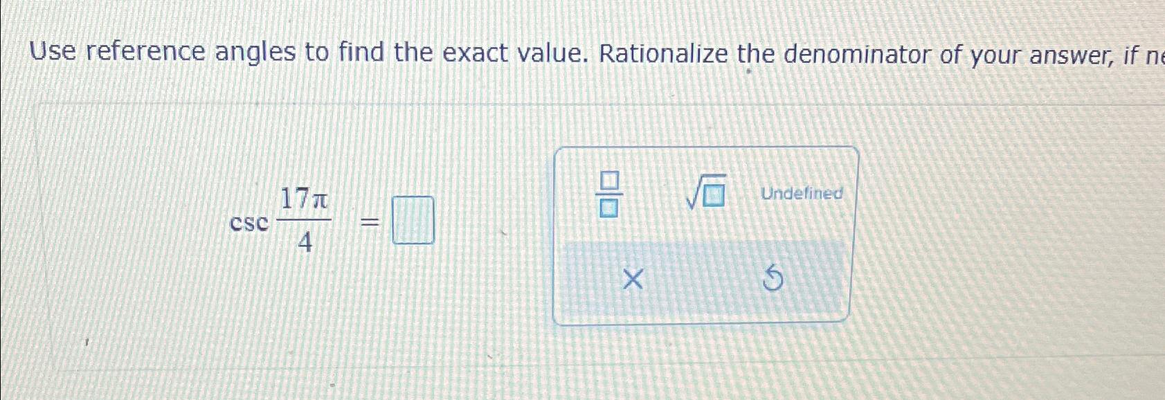 Solved Use reference angles to find the exact value. | Chegg.com