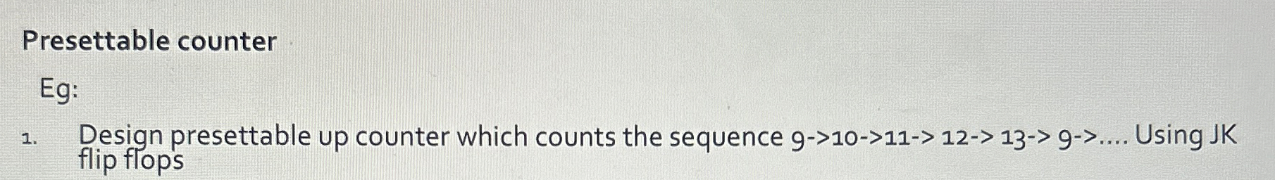 Solved Presettable counterEg:Design presettable up counter | Chegg.com