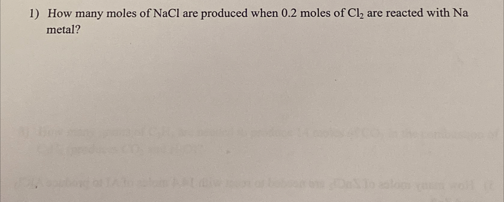 Solved How many moles of NaCl are produced when 0.2 ﻿moles | Chegg.com