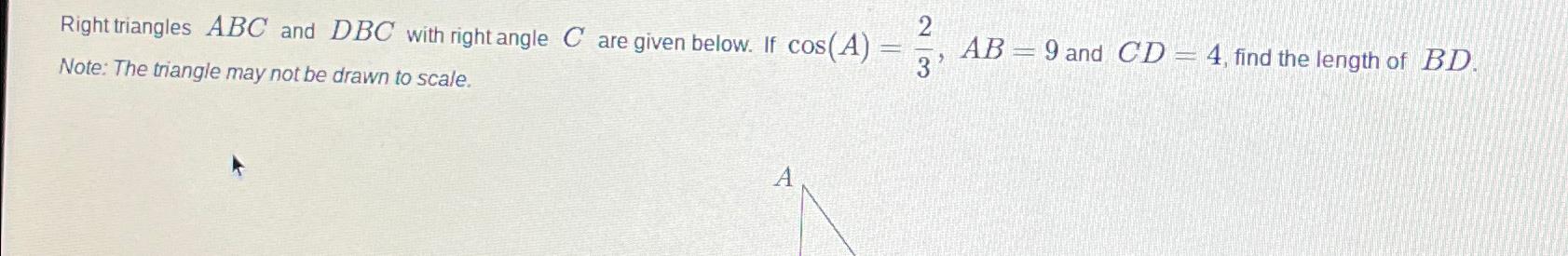 Solved Right triangles ABC and DBC ﻿with right angle C ﻿are | Chegg.com
