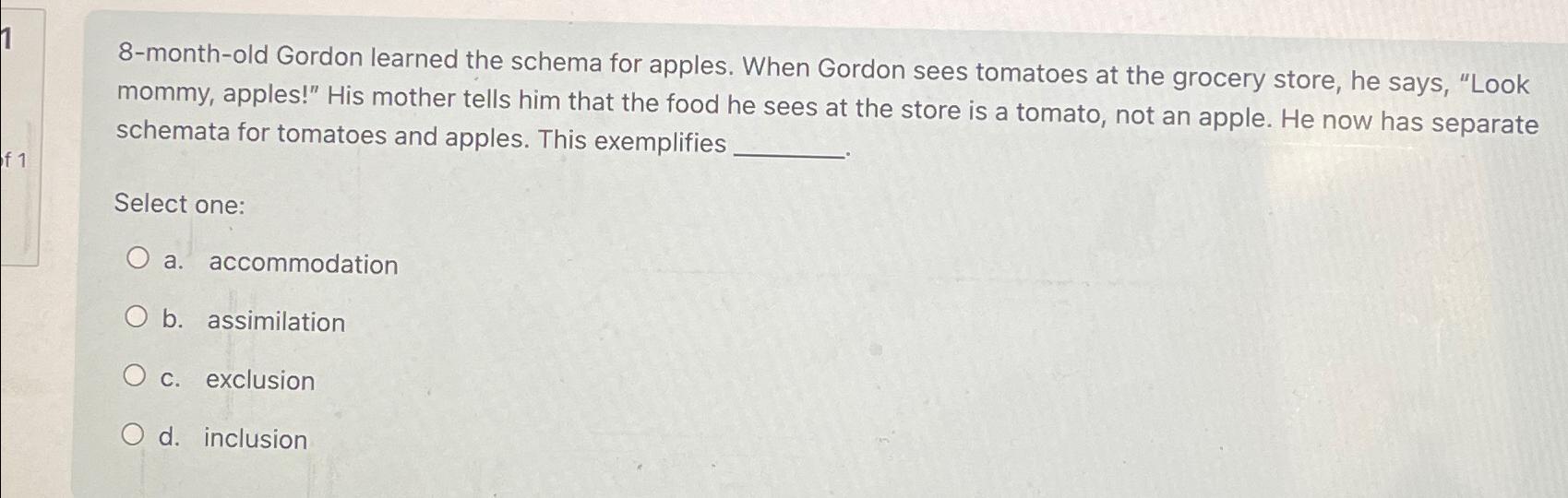 Solved 8-month-old Gordon learned the schema for apples. | Chegg.com