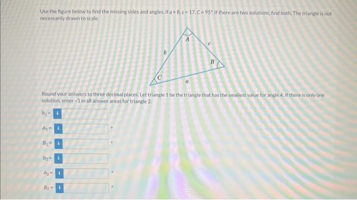 Solved Use the figure below to find the missing sides and | Chegg.com