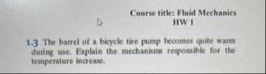 Solved Course title: Fluid Mechanics HW 11.3 ﻿The barrel of | Chegg.com