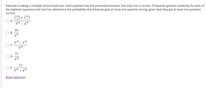 Solved Eduardo is taking a multiple choice math test. Each | Chegg.com